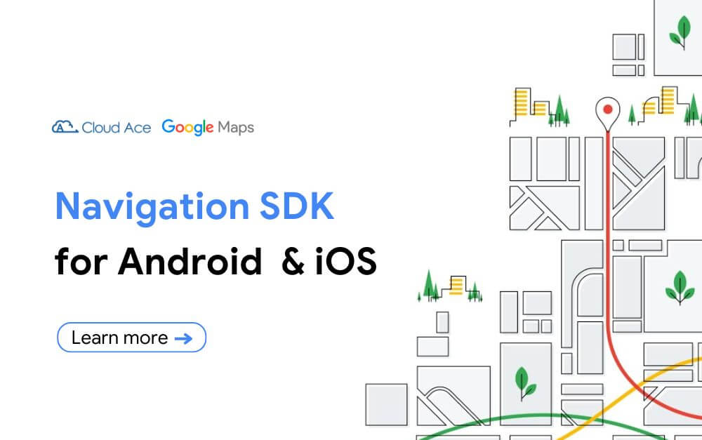 Google Maps Platform Navigation SDK
